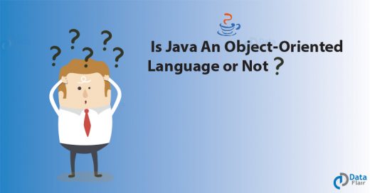 Is Java An Object Oriented Language Or Not Dataflair